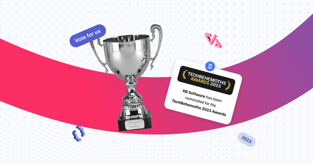 🎉XB Software Was Nominated for TechBehemoths Awards 2023 - XB Software