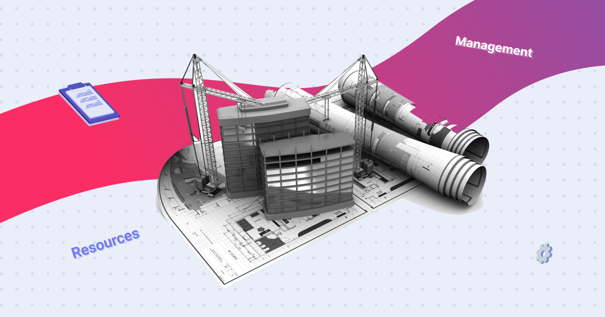 Construction Resource Management: Benefits and Best Practices - XB Software