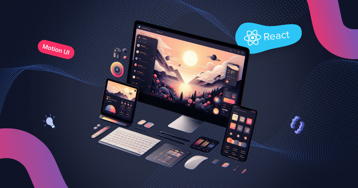 Mastering Motion UI in React: Enhance User Experience with Animations ...