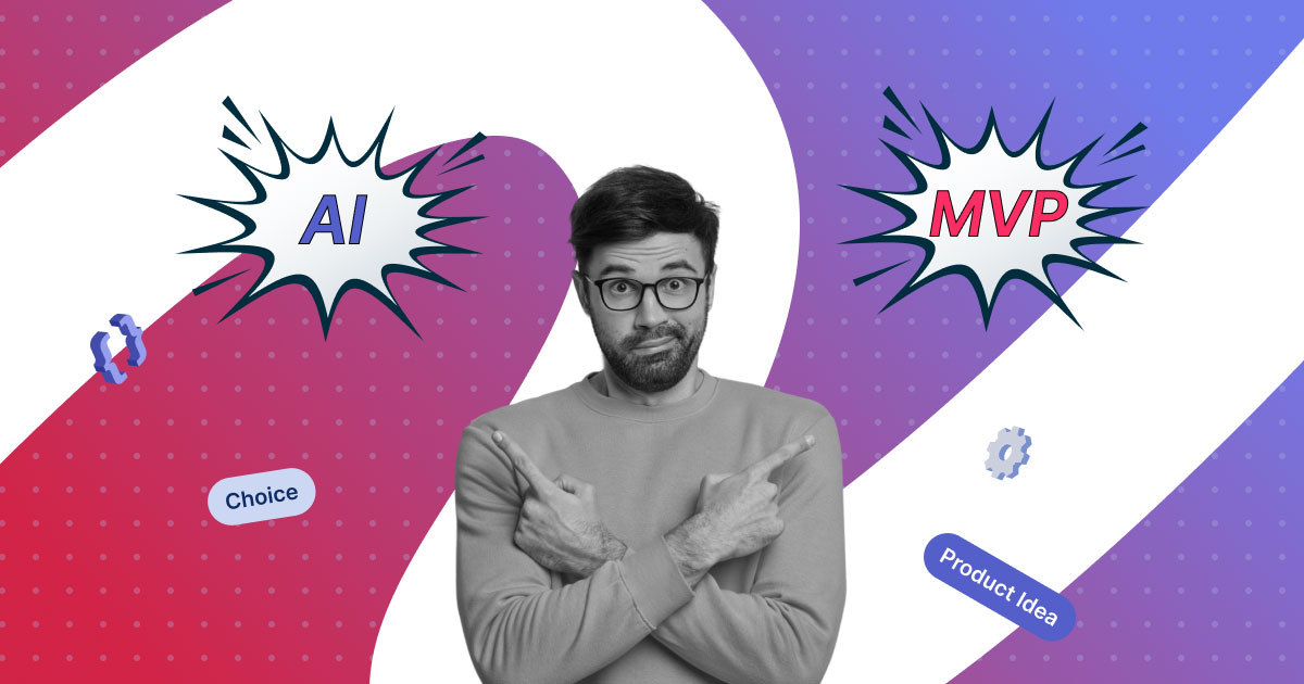 AI MVP vs Traditional MVP: How to Choose the Right Approach for Faster, Smarter Product Launches ...